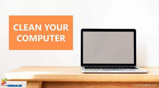 How to Clean Junks Out of Your Computer | Fixingblog.com